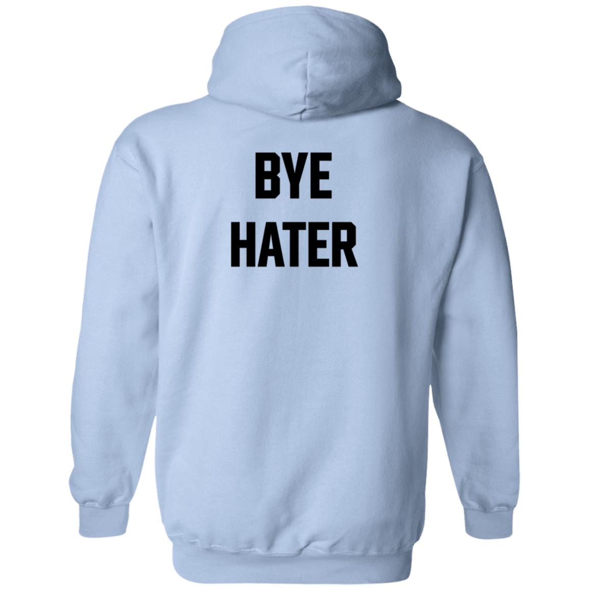 Hi Hater Bye Hater T Shirt Funny Haters Meme Shirt - Briotee