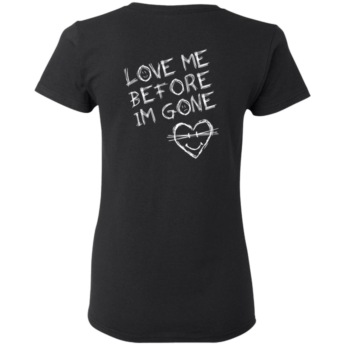 VZN Clothing Love Me Before I'm Gone Shirt - Briotee
