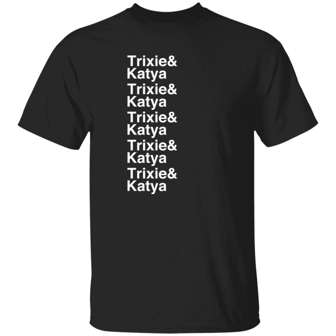 Drag Queen Merch Trixie Mattel Trixie Katya Trixie Katya T Shirt Unhhhh ...